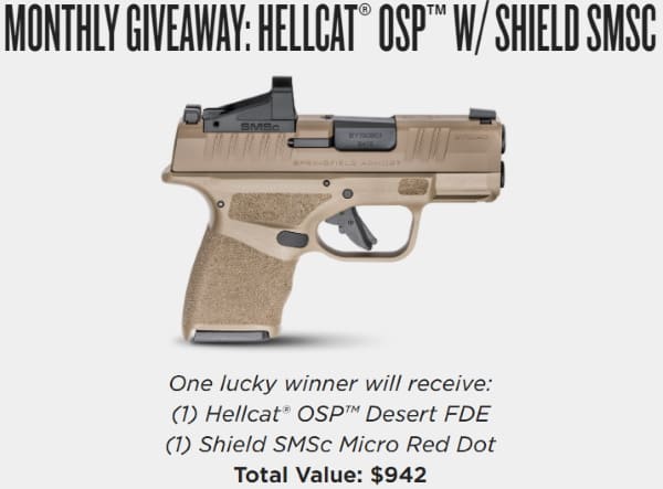 Springfield Hellcat OSP w Shield SMSc Red Dot Giveaway